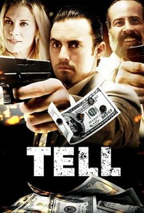 Tell (2014) | Rotten Tomatoes