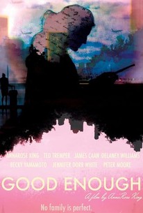 Good Enough | Rotten Tomatoes