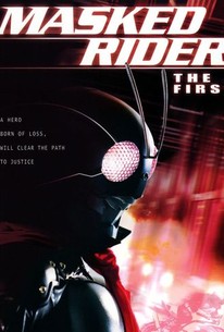 Masked Rider: The First | Rotten Tomatoes