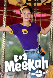 Meekah | Rotten Tomatoes