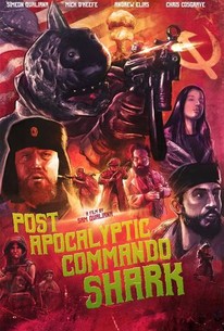 Post Apocalyptic Commando Shark | Rotten Tomatoes