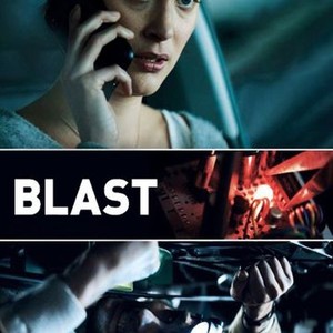 Blast - Rotten Tomatoes