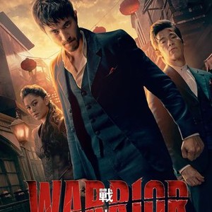 Warrior: Season 3, Episode 10 - Rotten Tomatoes