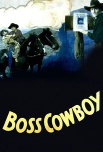 The Boss Cowboy - Movie Reviews | Rotten Tomatoes