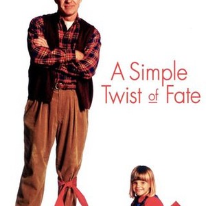 A Simple Twist of Fate - Rotten Tomatoes