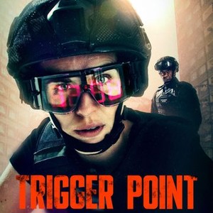 Trigger Point - Rotten Tomatoes