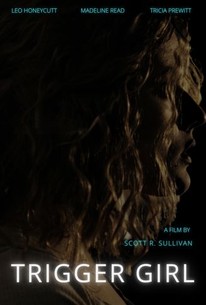 Trigger Girl | Rotten Tomatoes