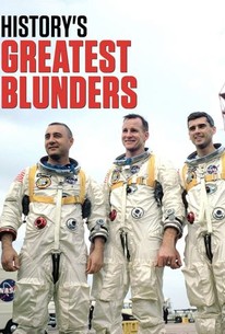 History's Greatest Blunders | Rotten Tomatoes