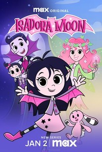 Isadora Moon: Season 1 | Rotten Tomatoes