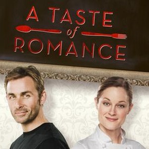 A Taste Of Romance Rotten Tomatoes