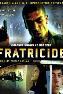 Fratricide | Rotten Tomatoes