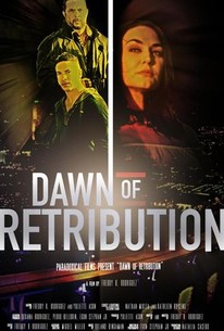 Dawn of Retribution | Rotten Tomatoes