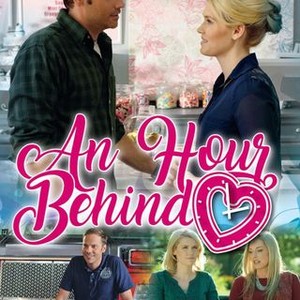 An Hour Behind - Rotten Tomatoes