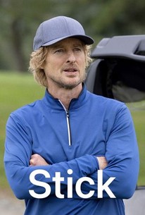 Stick | Rotten Tomatoes