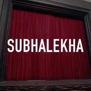Subhalekha - Rotten Tomatoes