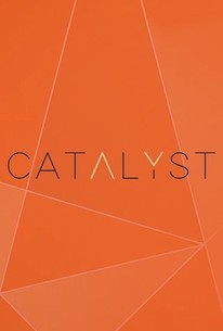Catalyst: Season 20 | Rotten Tomatoes
