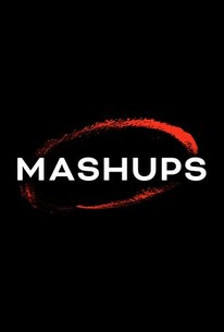 Mashups | Rotten Tomatoes