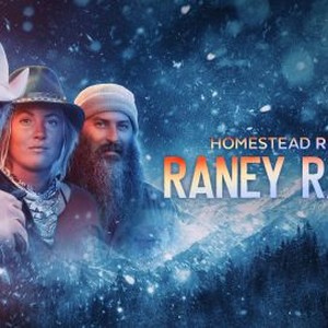 Homestead Rescue: Raney Ranch - Rotten Tomatoes