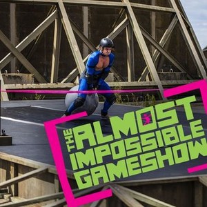 The Almost Impossible Game Show: Season 1, Episode 7 - Rotten Tomatoes