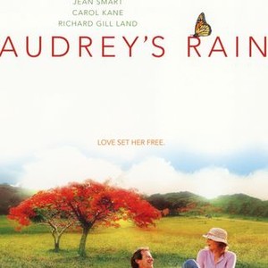 Audrey's Rain - Rotten Tomatoes