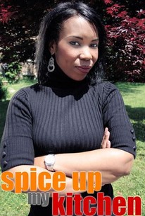 Spice Up My Kitchen | Rotten Tomatoes