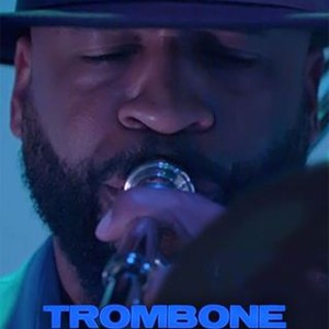 Trombone Jones - Rotten Tomatoes