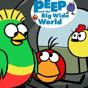 Peep and the Big Wide World: Season 5, Episode 5 - Rotten Tomatoes