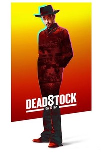 Deadstock | Rotten Tomatoes