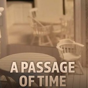 A Passage of Time - Rotten Tomatoes