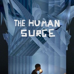 The Human Surge - Rotten Tomatoes