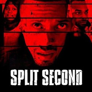 Split Second - Rotten Tomatoes