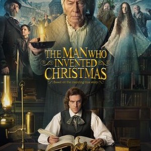 The Man Who Invented Christmas - Rotten Tomatoes