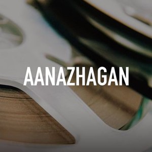 Aanazhagan - Rotten Tomatoes