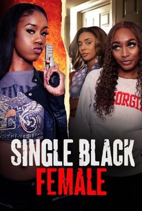 Single Black Female (2024) | Rotten Tomatoes