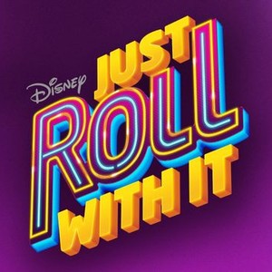 Just Roll With It - Rotten Tomatoes