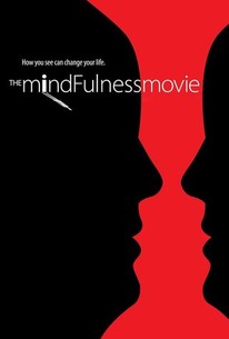 The MindFulness Movie | Rotten Tomatoes