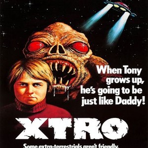 Xtro - Rotten Tomatoes