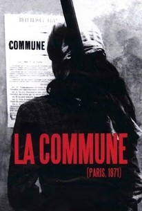 La commune (Paris, 1871) | Rotten Tomatoes