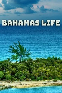 Bahamas Life: Season 5 | Rotten Tomatoes