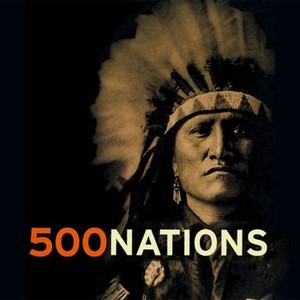 500 Nations - Rotten Tomatoes