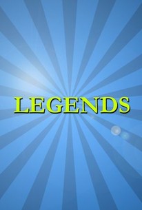 Legends - Rotten Tomatoes