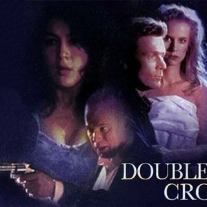 Double Cross - Rotten Tomatoes
