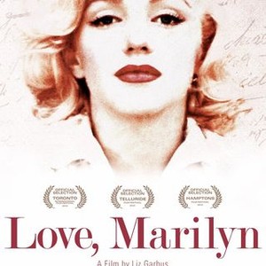 Love, Marilyn (2012) - Rotten Tomatoes
