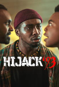 Hijack '93 | Rotten Tomatoes