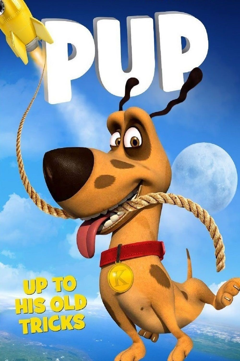 Pup (2013) - Rotten Tomatoes