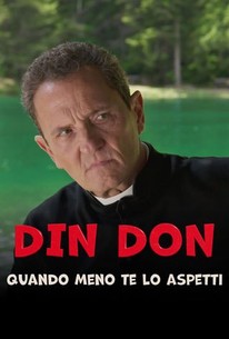 Din don: Quando meno te lo aspetti | Rotten Tomatoes