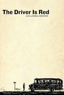 The Driver Is Red | Rotten Tomatoes