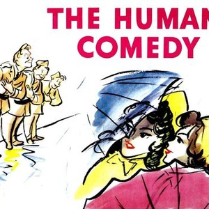 The Human Comedy - Rotten Tomatoes
