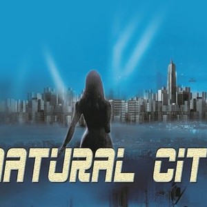 Natural City - Rotten Tomatoes