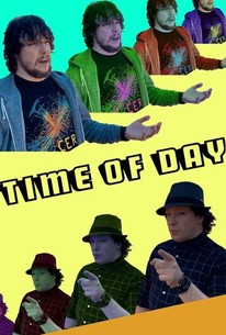 Time of Day | Rotten Tomatoes